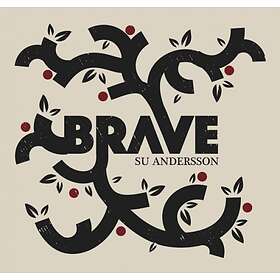 Su Andersson Brave CD - Sammenlign priser hos Prisjakt