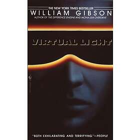 William Gibson: Virtual Light - Sammenlign priser hos Prisjakt