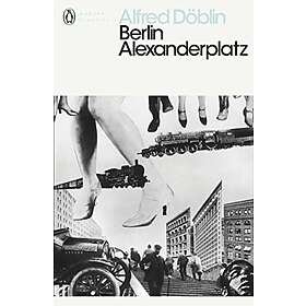 Alfred Doeblin: Berlin Alexanderplatz - Sammenlign priser hos Prisjakt