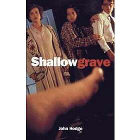 John Hodge: Shallow Grave - Hitta bästa pris på Prisjakt