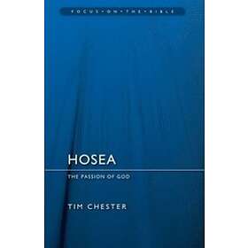 Best pris på Tim Chester: Hosea Bøker - Sammenlign priser hos Prisjakt