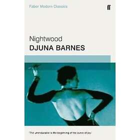 Djuna Barnes: Nightwood - Hitta bästa pris på Prisjakt