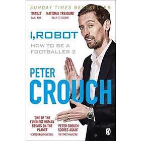 Peter Crouch: I, Robot, Från 125 kr
