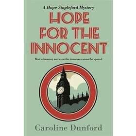 Caroline Dunford: Hope for the Innocent (Hope Stapleford Adventure 1 ...