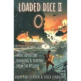 Aron Christensen, Erica Lindquist: Loaded Dice 2, Från 144 kr