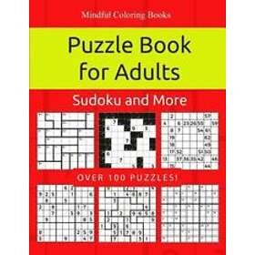 Mindful Coloring Books: Puzzle Book for Adults: Killer Sudoku, Kakuro ...