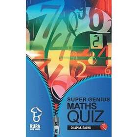 Dilip M Salwi: Rupa Book of Super Genius Maths Quiz, Från 172 kr