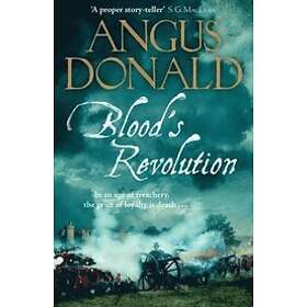 Angus Donald: Blood's Revolution - Sammenlign priser hos Prisjakt