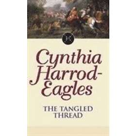 Cynthia Harrod-Eagles: The Tangled Thread, Från 130 kr