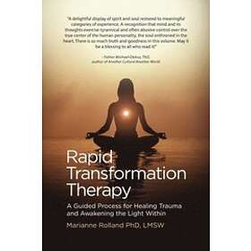 Marianne Rolland: Rapid Transformation Therapy, Från 111 kr