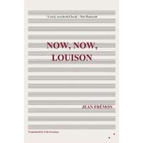 Jean Fremon: Now, Louison - Hitta bästa pris på Prisjakt