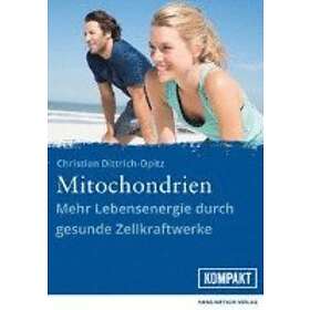 Christian Dittrich-Opitz: Mitochondrien - Hitta bästa pris på Prisjakt
