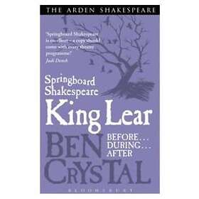 Ben Crystal: Springboard Shakespeare: King Lear - Sammenlign priser hos Prisjakt