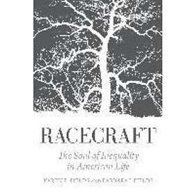 Barbara J Fields, Karen E Fields: Racecraft - Hitta bästa pris på Prisjakt