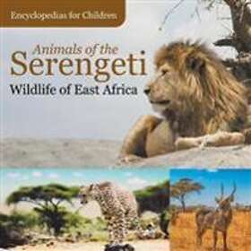Baby Professor: Animals of the Serengeti Wildlife East Africa ...