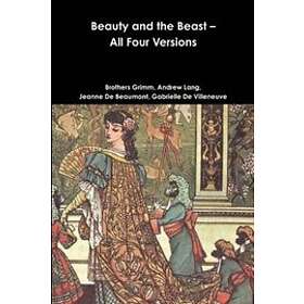 Grimm Brothers, Andrew Lang, Jeanne De Beaumont, Gabrielle De ...