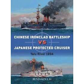 Benjamin Lai: Chinese Battleship vs Japanese Cruiser - Hitta bästa pris ...