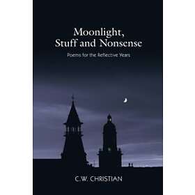 C W Christian: Moonlight, Stuff and Nonsense, Från 175 kr