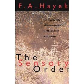 Best pris på F A Hayek: The Sensory Order Bøker - Sammenlign priser hos Prisjakt