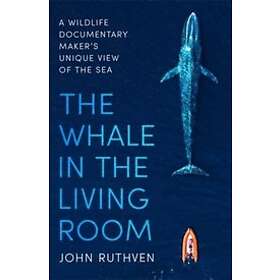 John Ruthven: The Whale in the Living Room, Från 152 kr