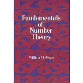 William J LeVeque: Fundamentals of Number Theory - Objektiva ...