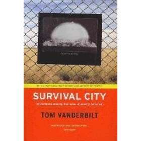Tom Vanderbilt: Survival City, Från 188 kr
