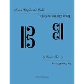 Cassia Harvey: Tenor Clef for the Cello, Från 152 kr