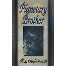 Bartholomew: Planetary Brother, Från 233 kr