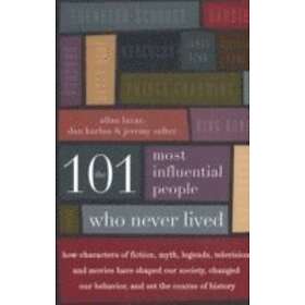 Allan Lazar, Dan Karlan, Jeremy Salter: The 101 Most Influential People ...