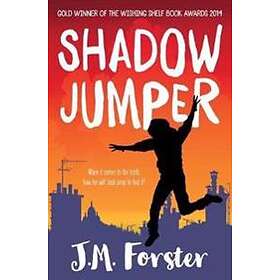 J M Forster: Shadow Jumper - Sammenlign priser hos Prisjakt