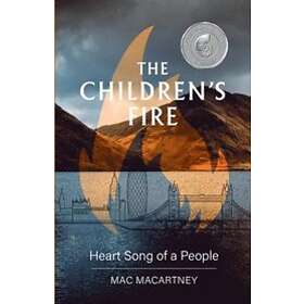 Mac Macartney: The Children's Fire, Från 144 kr