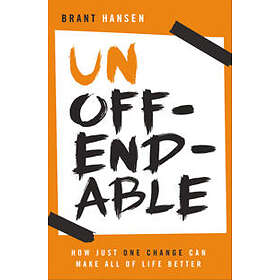 Brant Hansen: Unoffendable - Prisjakt.nu