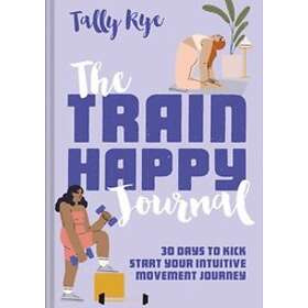 Tally Rye: The Train Happy Journal - Sammenlign priser hos Prisjakt