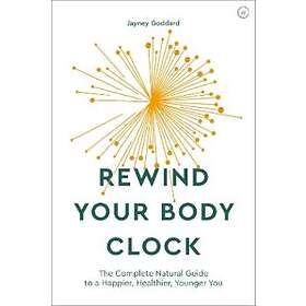 Jayney Goddard: Rewind Your Body Clock - Black Friday 2025 – Tilbud fra ...