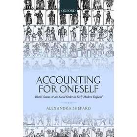 Alexandra Shepard: Accounting for Oneself, Från 593 kr
