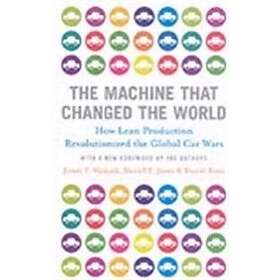 James P Womack, Daniel T Jones, Daniel Roos: The Machine That Changed ...