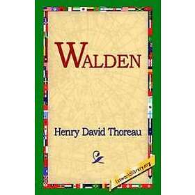 Best pris på Henry David Thoreau, 1stworld Library: Walden Bøker - Sammenlign priser hos Prisjakt