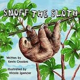 Kevin Crookes: Snoff the Sloth, Från 229 kr