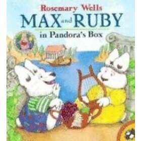 Rosemary Wells: Max and Ruby in Pandora's Box - Hitta bästa pris på ...