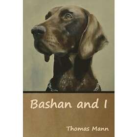Thomas Mann: Bashan and I, Från 229 kr