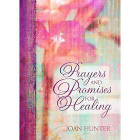 Joan Hunter: Prayers & Promises for Healing, Från 189 kr