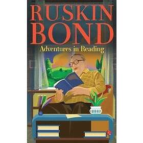 Ruskin Bond: ADVENTURES IN READING, Från 40 kr