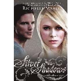 Richelle Mead: Silver Shadows: A Bloodlines Novel - Black Friday 2025 ...