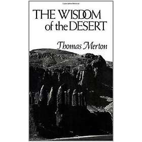 Thomas Merton: The Wisdom of the Desert - Black Friday 2025 – Tilbud ...