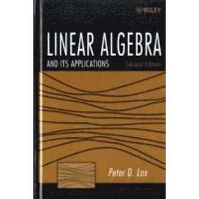 PD Lax: Linear Algebra and Its Applications 2e, Från 1116 kr