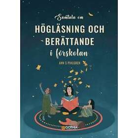 Best pris på Ann S Pihlgren: Samtala om högläsning och berättande i ...