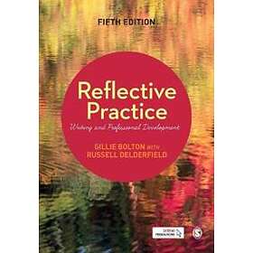 Gillie E J Bolton: Reflective Practice, Från 260 kr