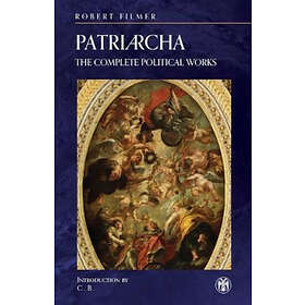 Robert Filmer: Patriarcha, Från 209 kr