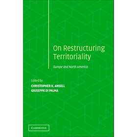 Christopher K Ansell: Restructuring Territoriality, Från 370 kr