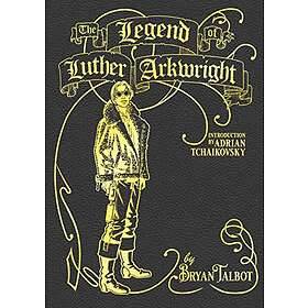 Bryan Talbot: The Legend of Luther Arkwright - Sammenlign priser hos ...